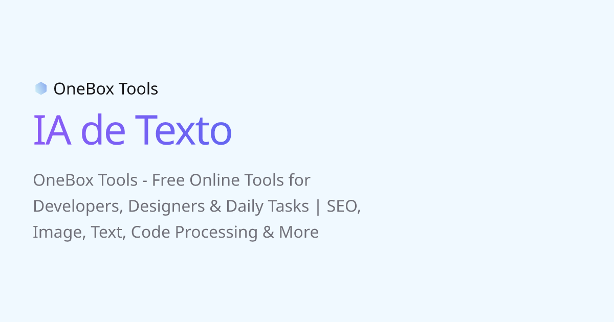 IA de Texto - Mejor Gratis En línea Herramientas y Utilidades | OneBox ...
